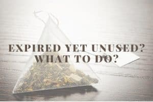 What To Do With Expired Unused Tea Bags - (Best Options!)